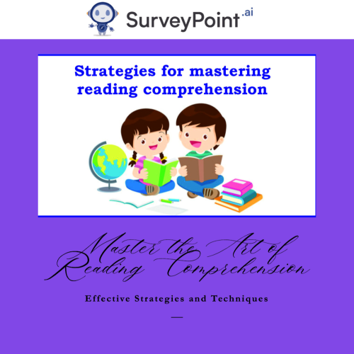 Effective Strategies and Techniques Reading Comprehension