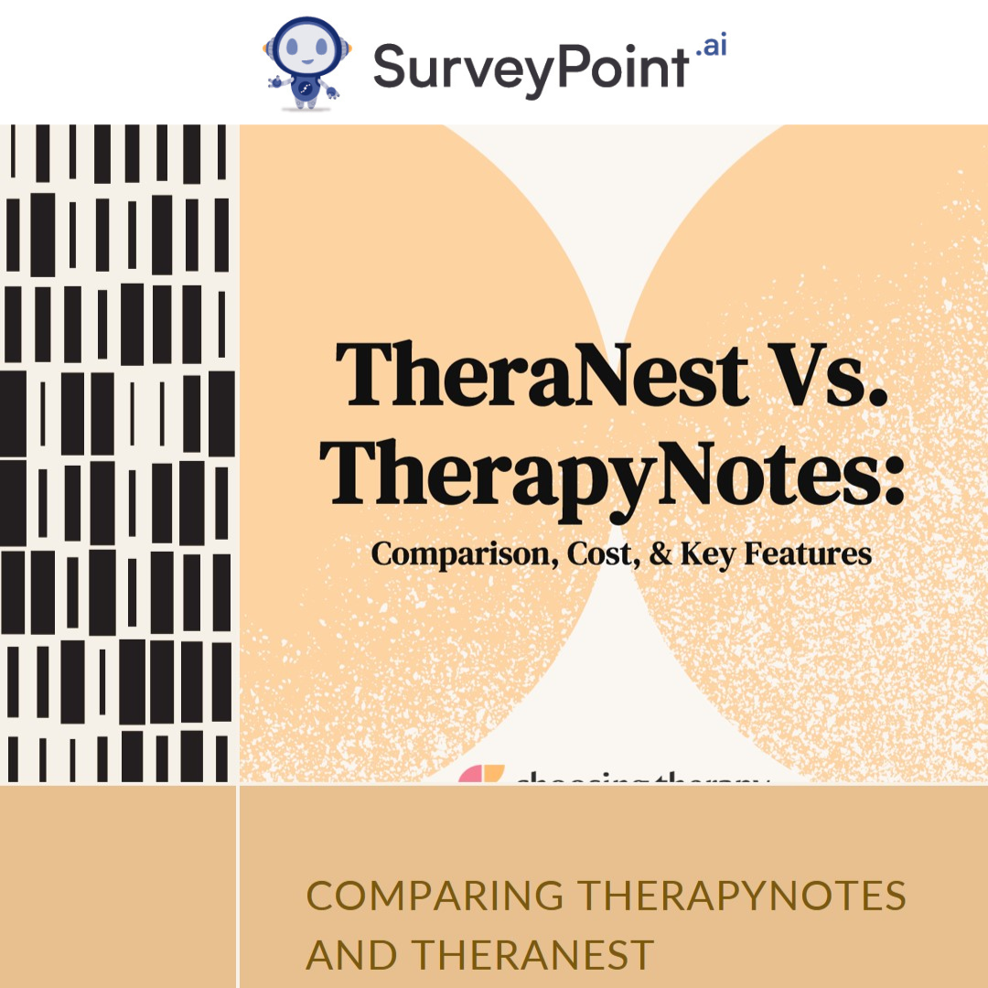 Comparison of Exploring TherapyNotes and TheraNest